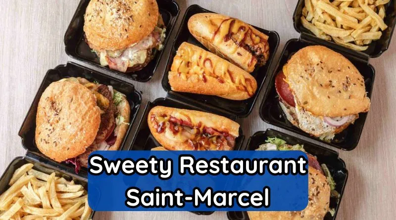 Sweety Restaurant Saint-Marcel Menu Et Tarifs Actualisés France Carte ...