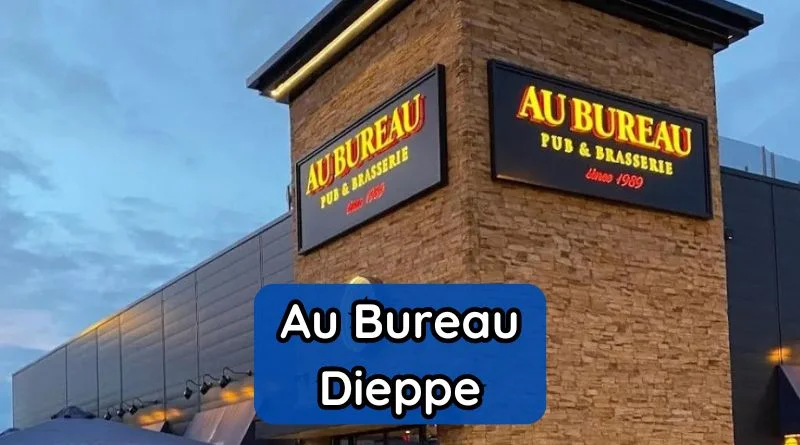 Au Bureau Dieppe Menu Et Tarifs Actualisés France Carte décembre 2025
