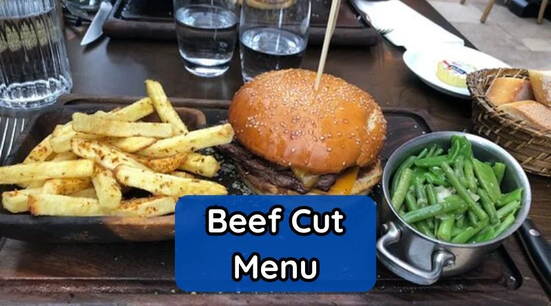 Beef Cut Menu Et Tarifs Actualisés France Carte Octobre 2025