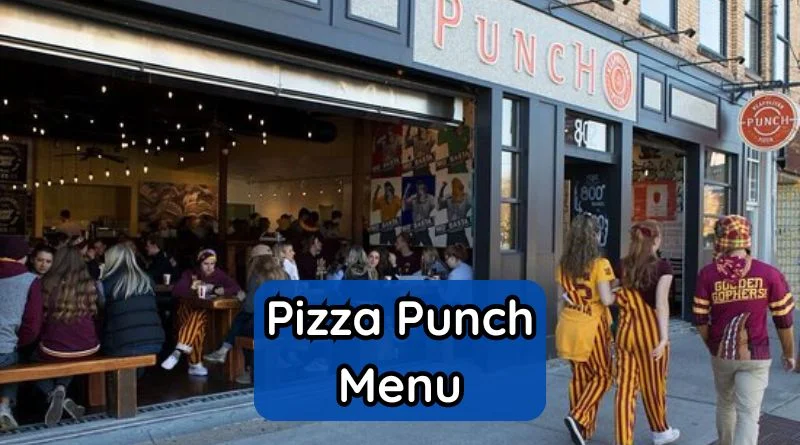 Pizza Punch Menu Et Tarifs Actualisés France Carte décembre 2025