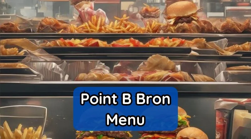 Point B Bron Menu Et Tarifs Actualisés France Carte Octobre 2025