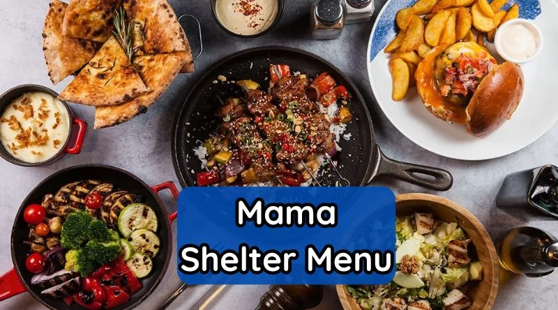 Mama Shelter Menu Et Tarifs Actualisés France Carte décembre 2025