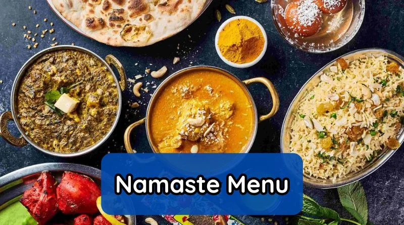 Namaste Menu Et Tarifs Actualisés France Carte décembre 2025